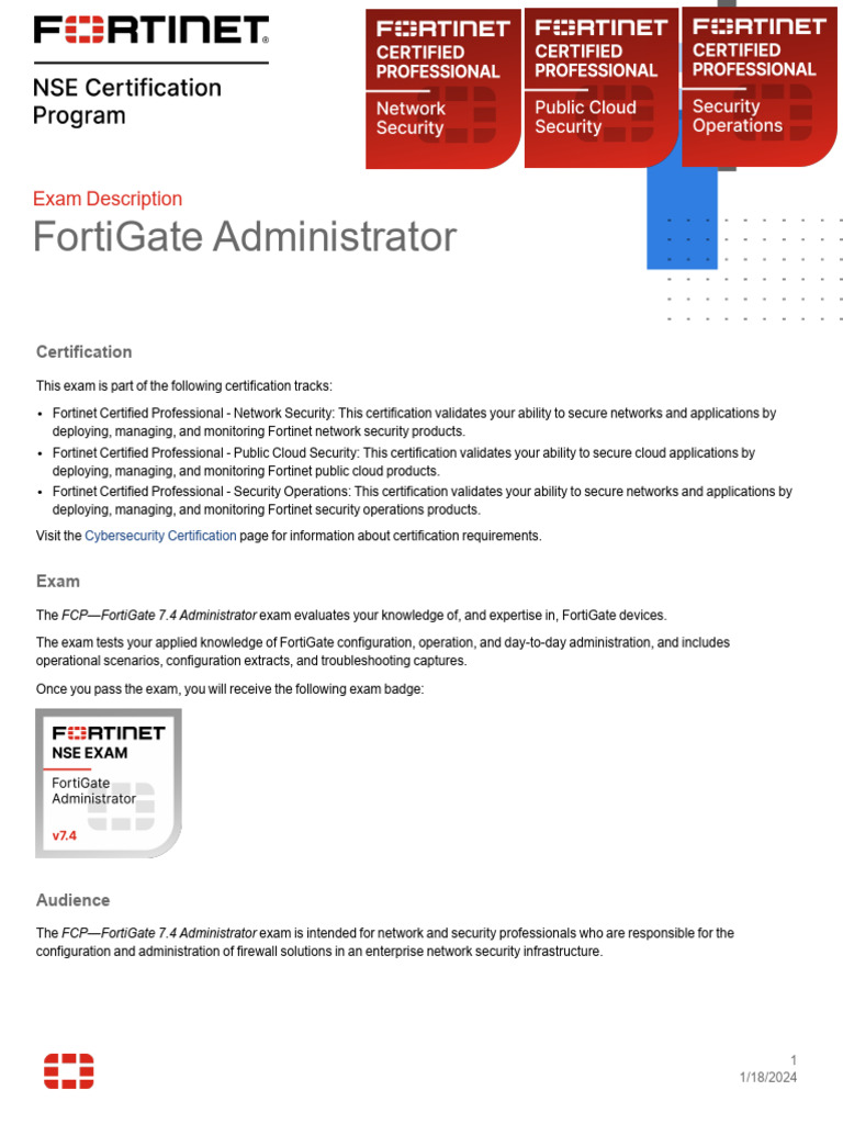 FortiGate 7.4 Administrator Exam Description | PDF | Computer Network | Firewall (Computing)
