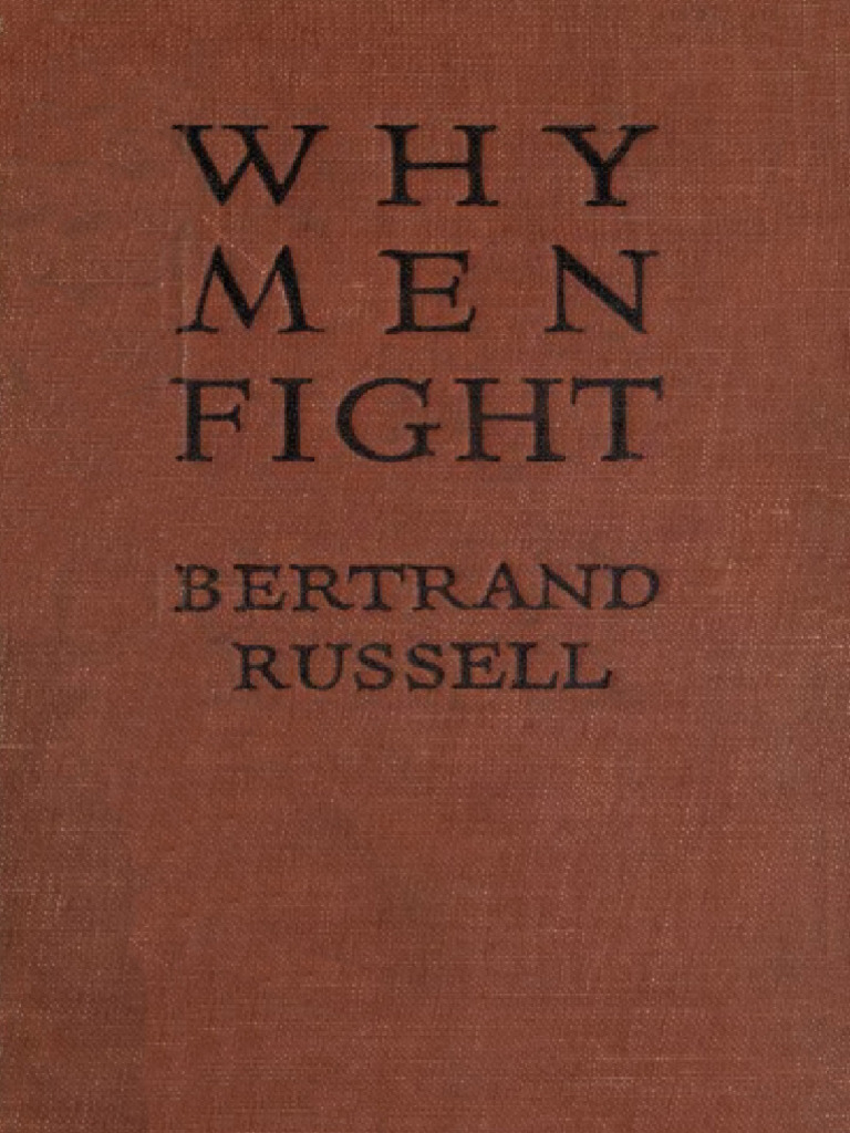 Why Men Fight - A Method of Abolishing The International Duel | PDF
