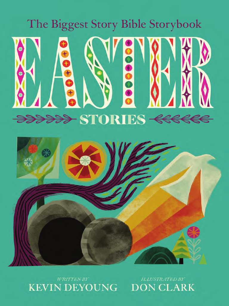 The Biggest Story: Easter for Kids | PDF