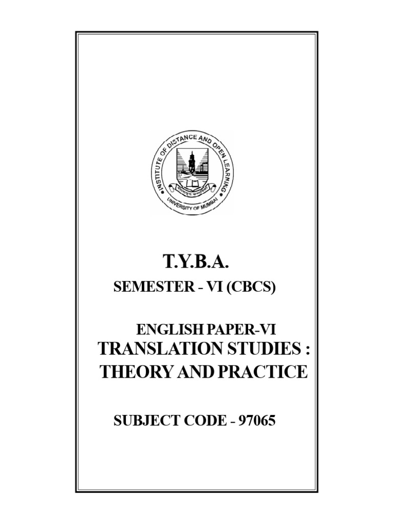 Tyba Sem Vi Paper Vi Translation Studies Theory and Practice Ii 1 | PDF ...