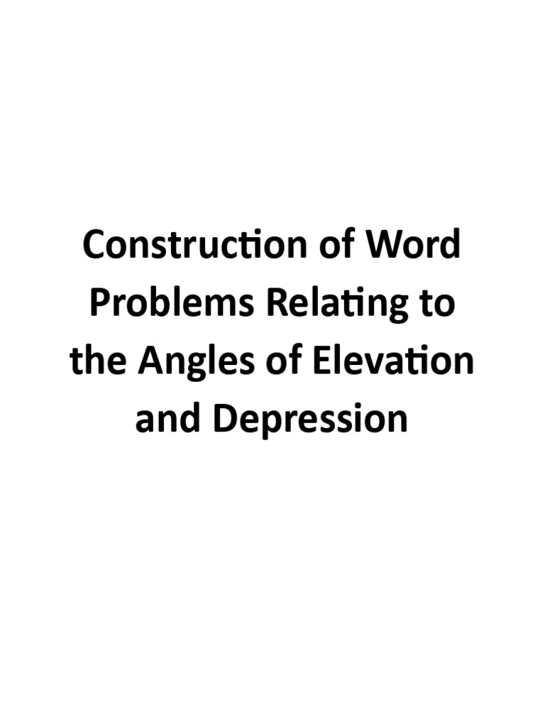 Elevation and Depression Word Problems | PDF