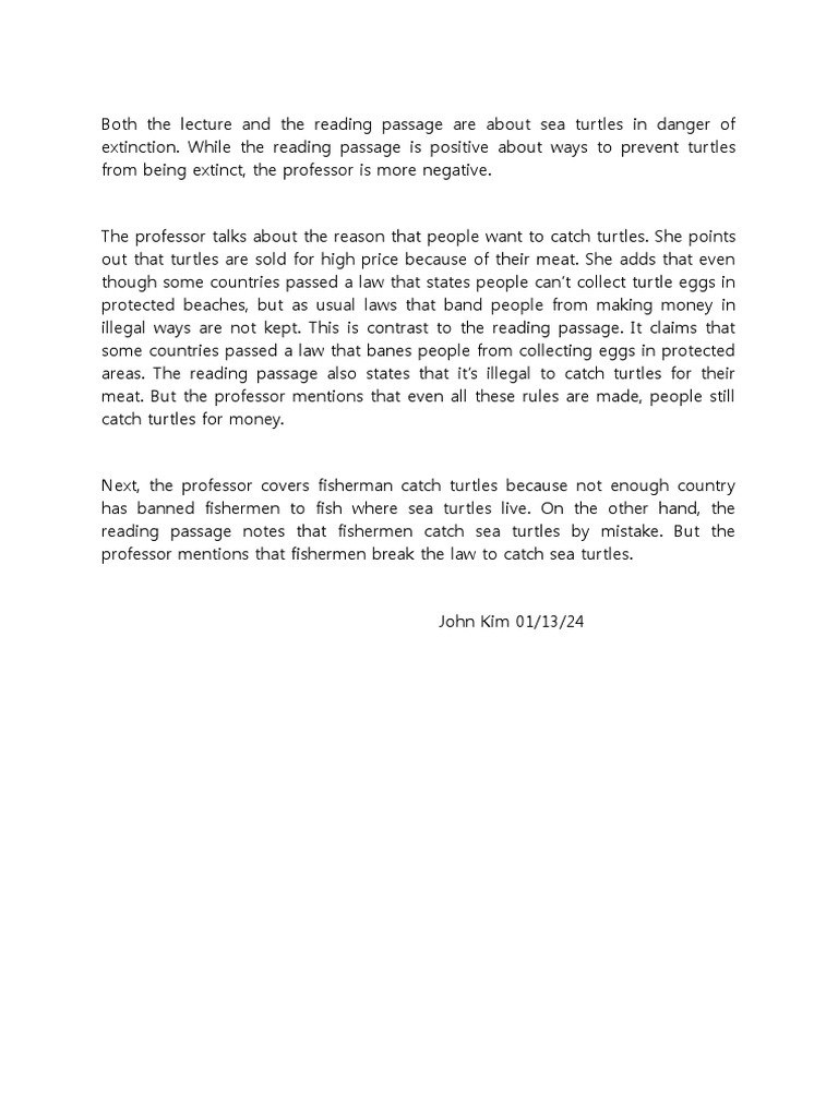 Both the lecture and the reading passage are about sea turtles in ...