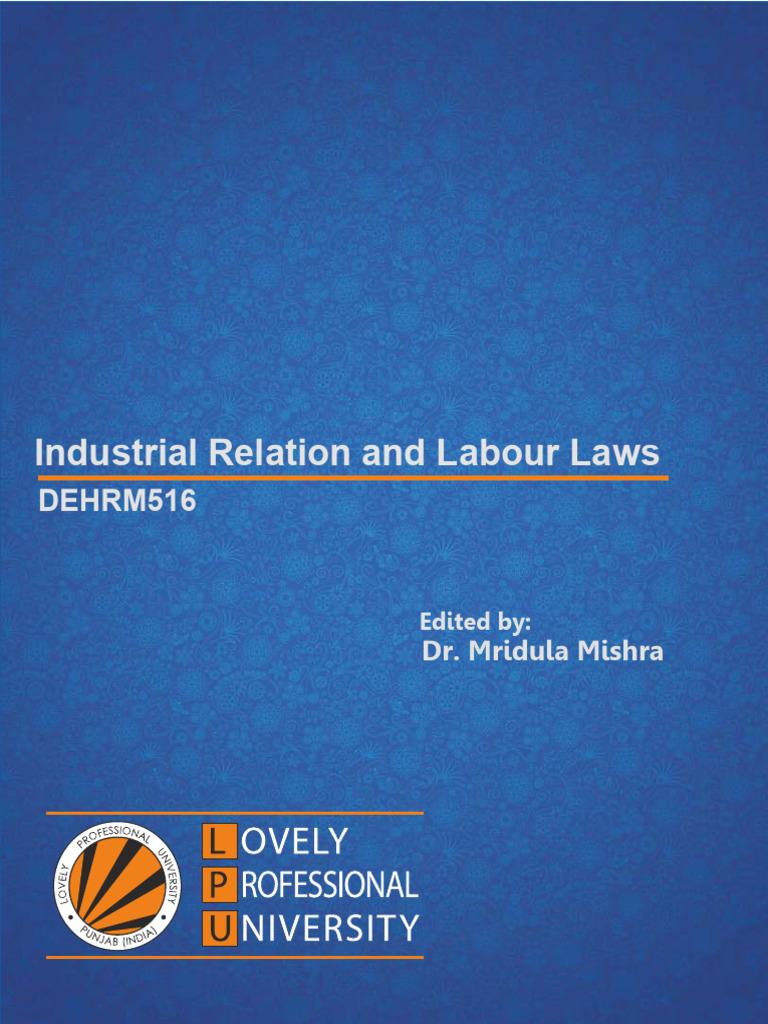 Dehrm516 Industrial Relation and Labour Laws | PDF | Employment | Labour Economics