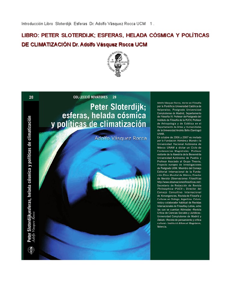 LIBRO: PETER SLOTERDIJK ESFERAS, HELADA CÓSMICA Y POLÍTICAS DE CLIMATIZACIÓN Dr. Adolfo Vásquez ...