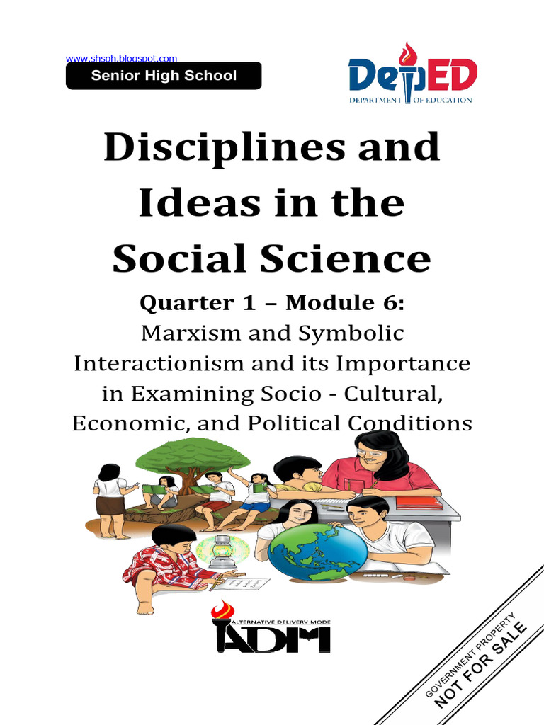Diss Mod6 Marxism and Symbolic Interactionism and Its Importance in ...
