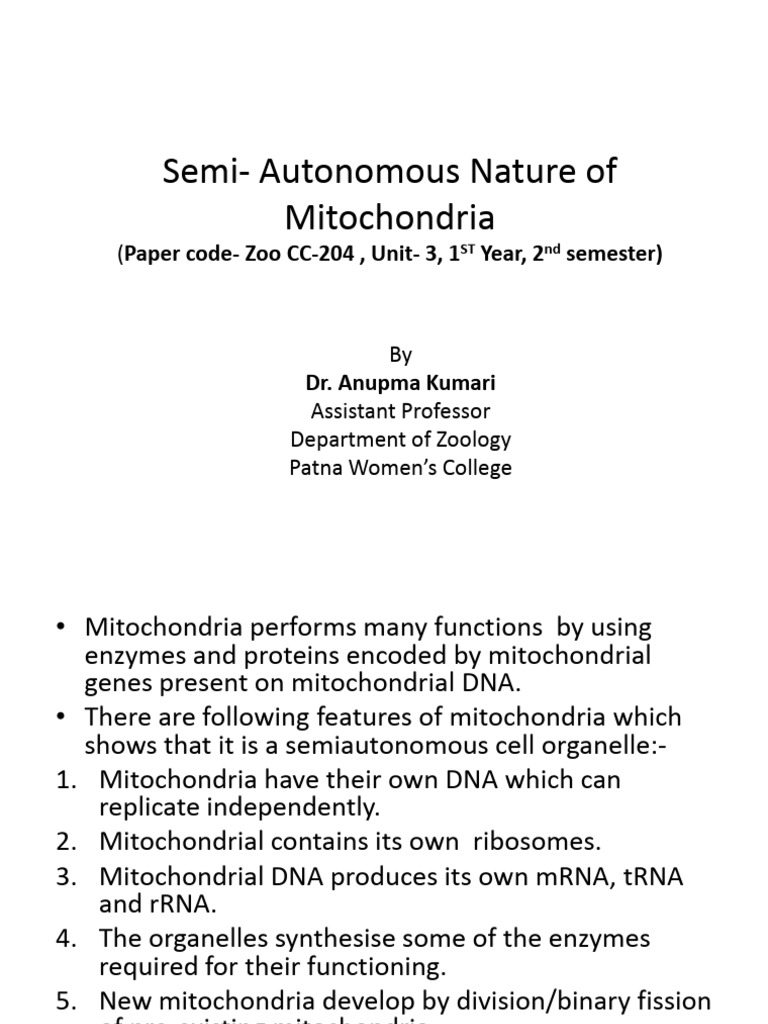 Mitochondria: Semi-Autonomous Organelles | PDF | Mitochondrion | Ribosome