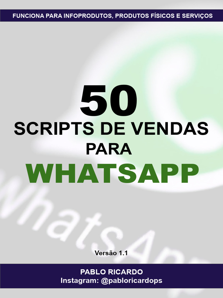 50 Scripts de Vendas para Whatsapp-1-1 | PDF | Linguagem de script