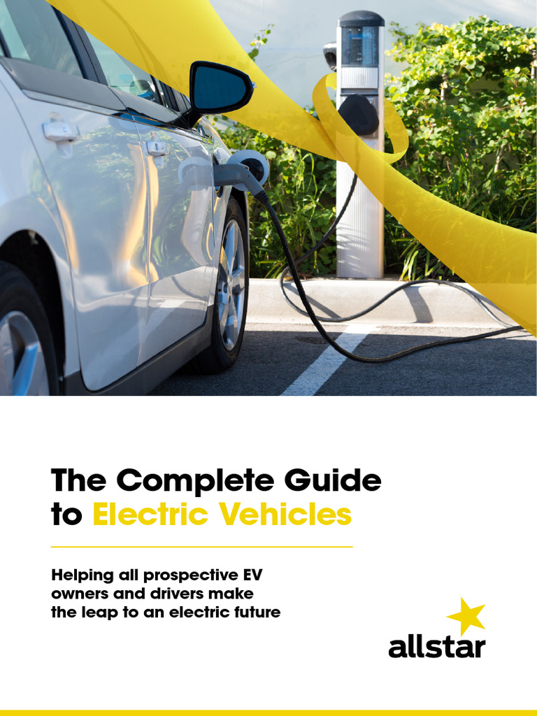 Allstar GuideToEVs Final | PDF | Electric Vehicle | Hybrid Electric Vehicle