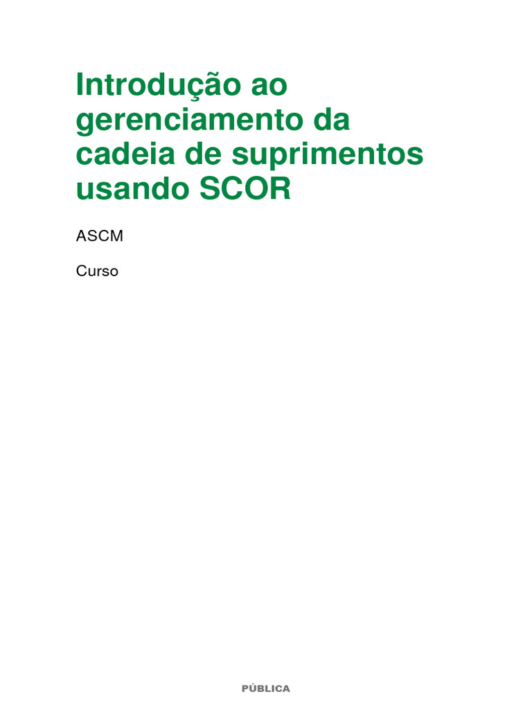 ASCM - Apostila Introdução A Metodologia SCOR | PDF | Cadeia de ...