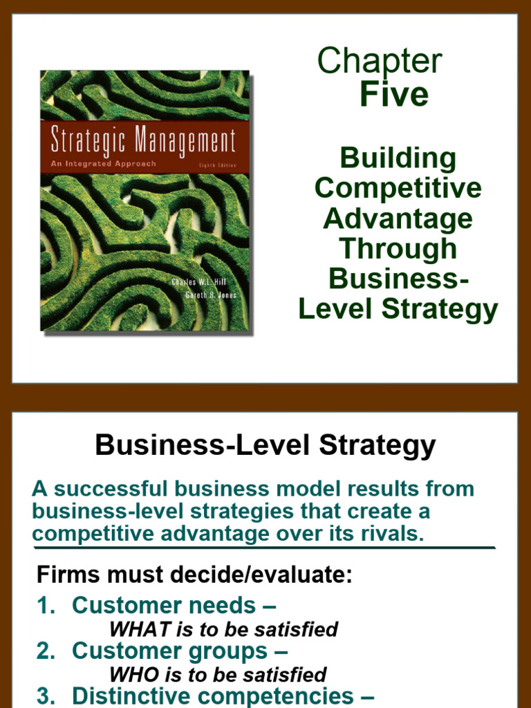 Hill 8e PPT Ch05 BCAT Business-Level Strategy | PDF | Market Segmentation | Pricing