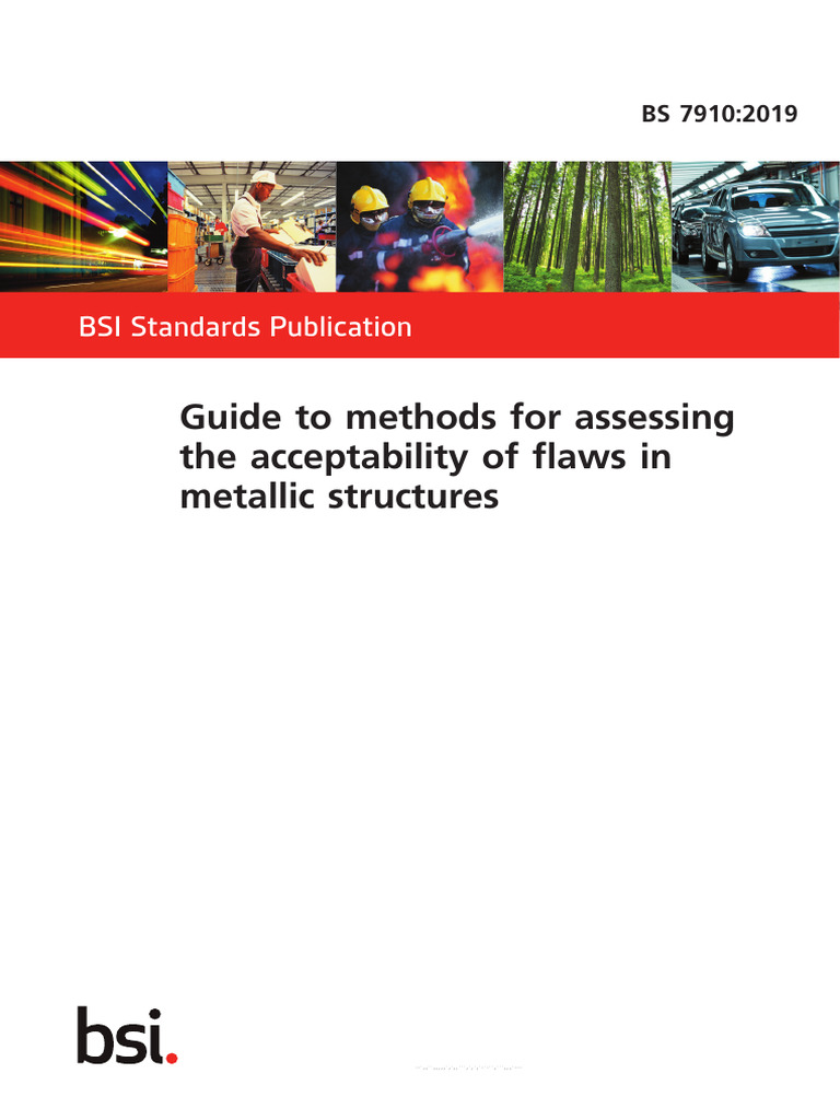 BS 7910-2019 Guide To Methods For Assessing The Acceptabilty of Flaws ...