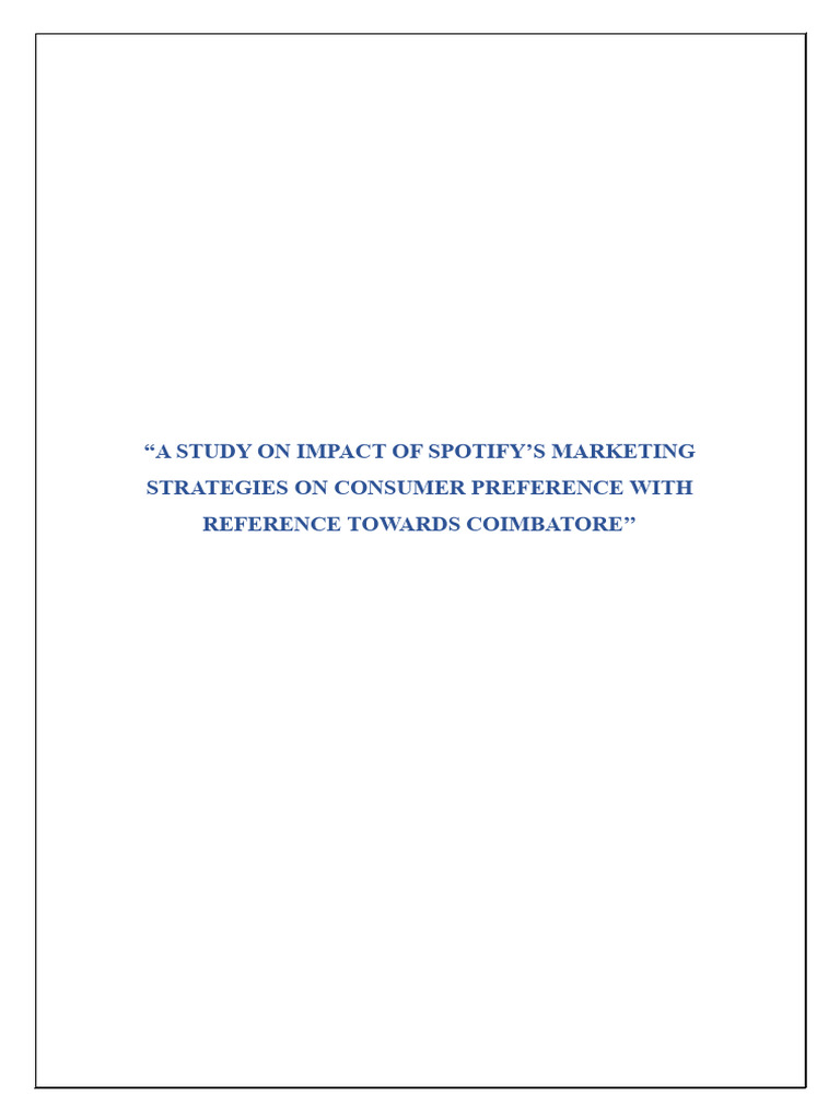 Spotify - Report | PDF | Spotify | Consumer Behaviour