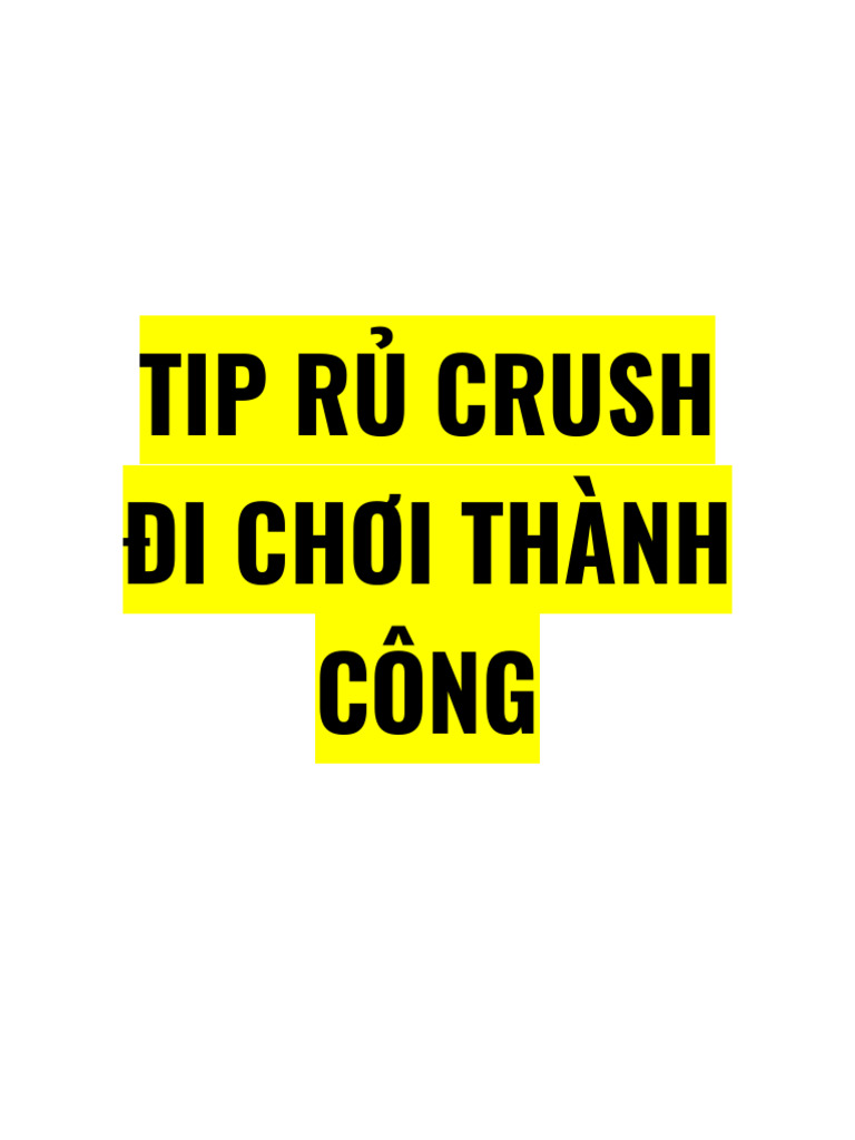 Tip R Crush Đi Chơi Thành Công | PDF Tip R Crush Đi Chơi Thành Công | PDF