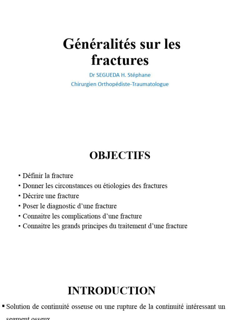 Guide Complet sur les Fractures Osseuses | PDF | Orthopédie | Médecine