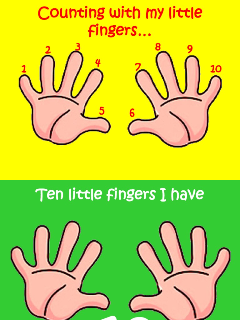 Ten Little Fingers Counting Rhymes | PDF | Language Arts & Discipline