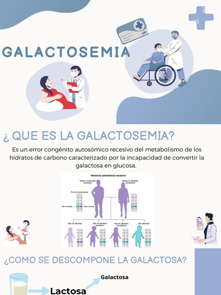 GALACTOSEMIA | PDF | Enfermedades y trastornos | Medicina CLINICA