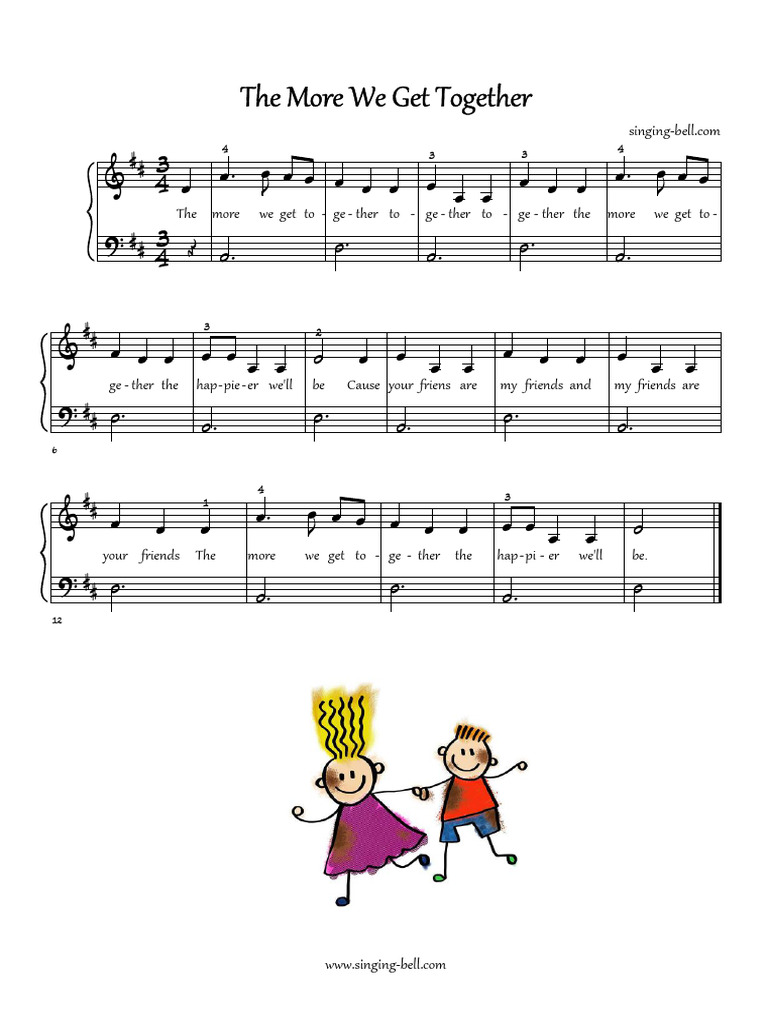 The More We Get Together - Piano - Singing Bell | PDF