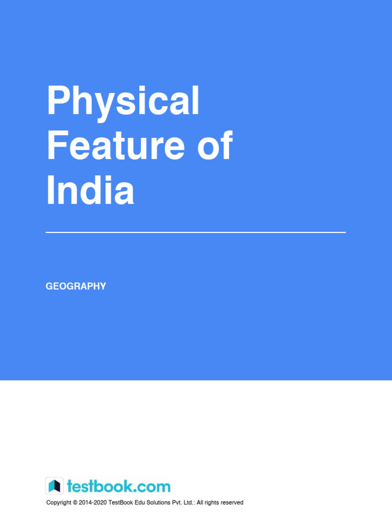Physical Feature of India - Study Notes | PDF | Himalayas | Geomorphology