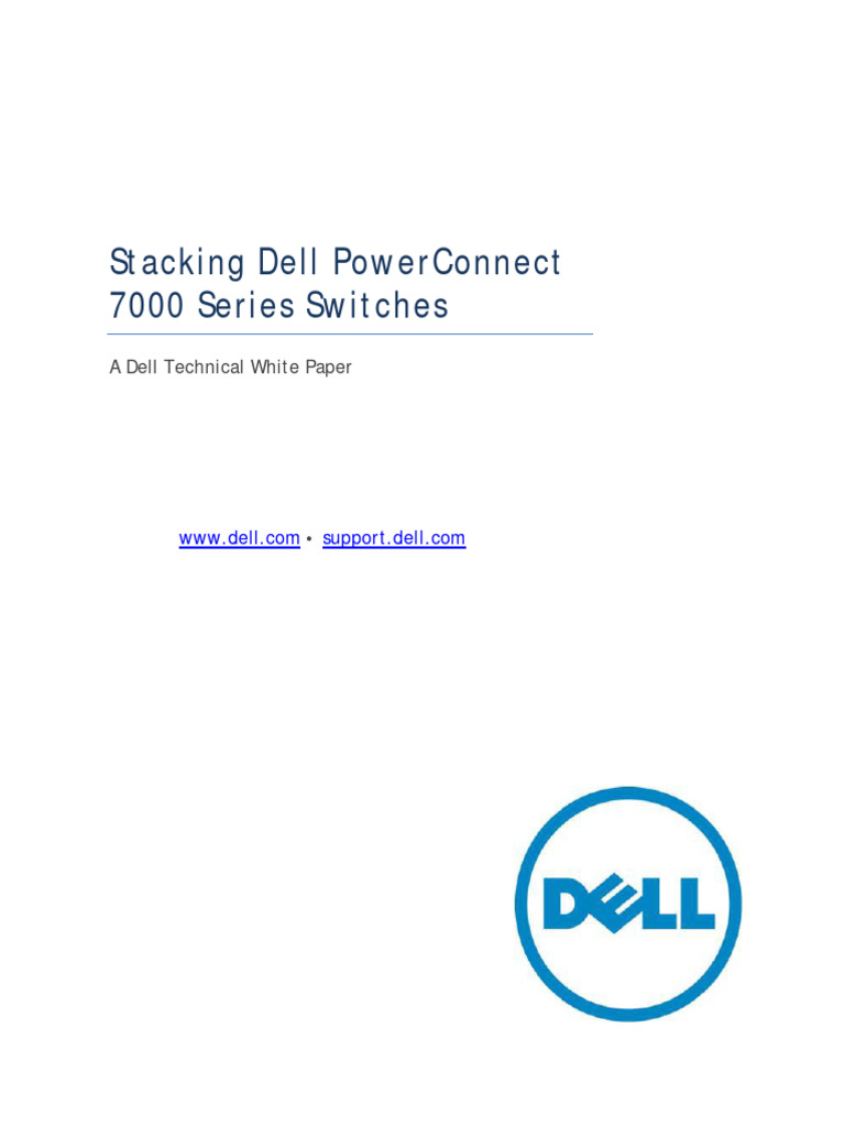 DellPowerConnect 7000 Stacking White Paper | PDF | File Transfer ...