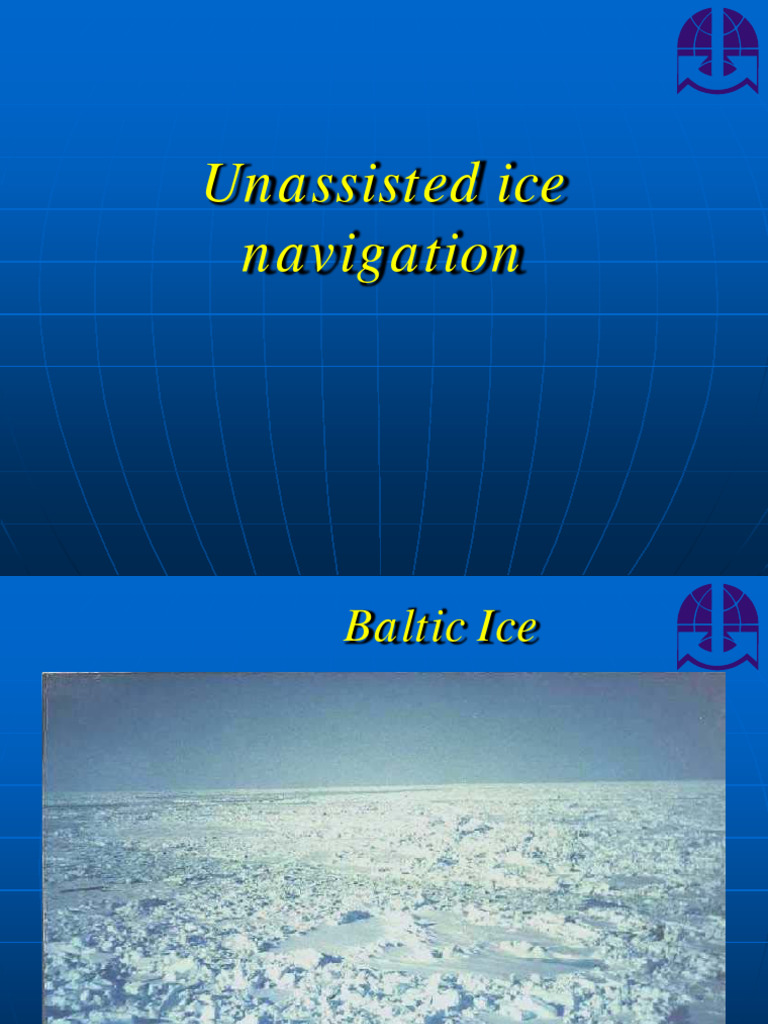 Unassisted Ice Navigation Guidelines | PDF | Propeller | Ships