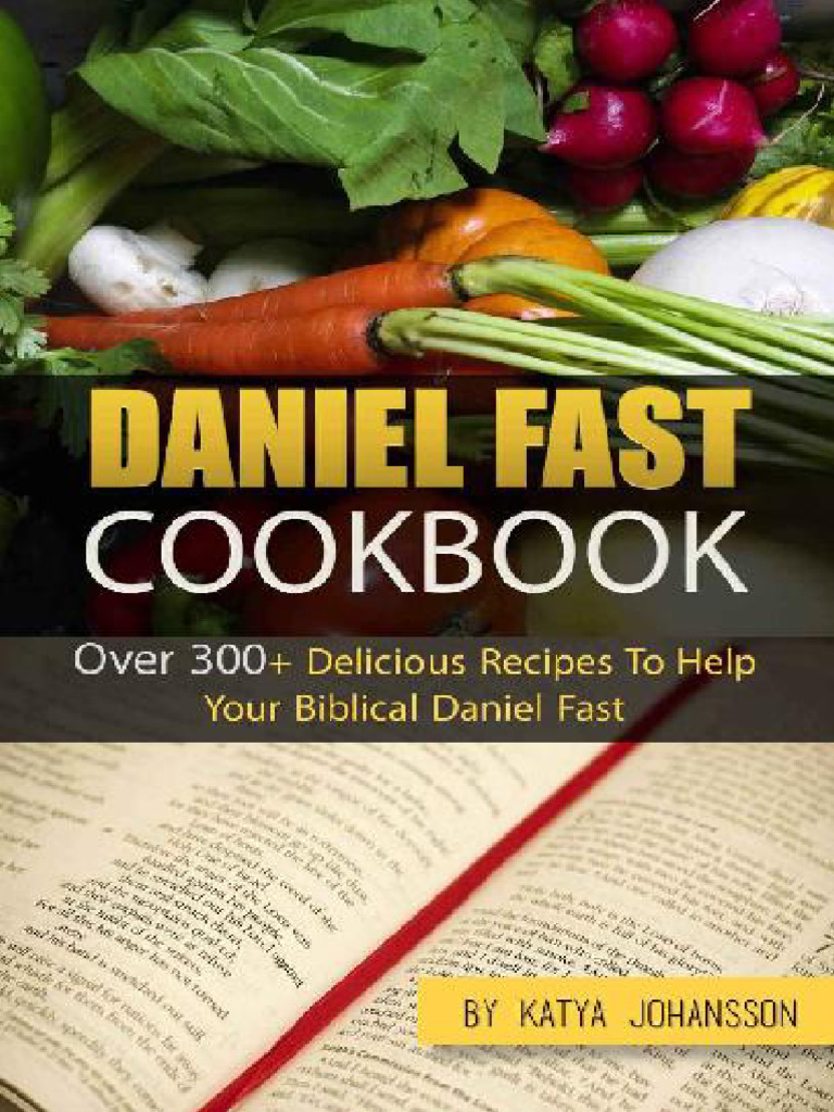Daniel Fast Cookbook. | PDF | Oatmeal | Garlic