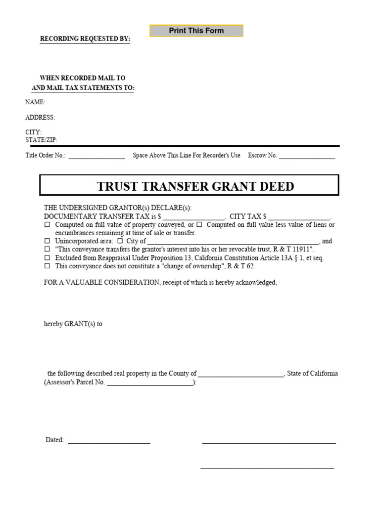 Trust Transfer Grant Deed: Print This Form | PDF | Conveyancing | Deed