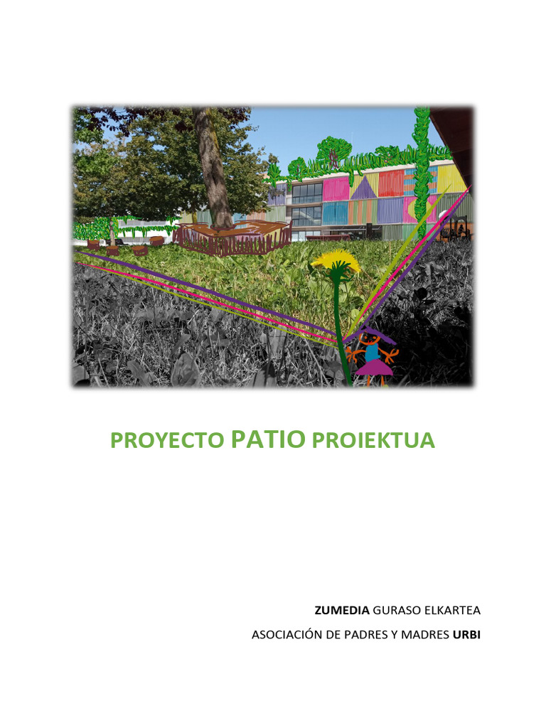 1 Dossier Proyecto Patio Proiektua Modificado 30.08.2021 - 0 | PDF | Maestros | Escuelas