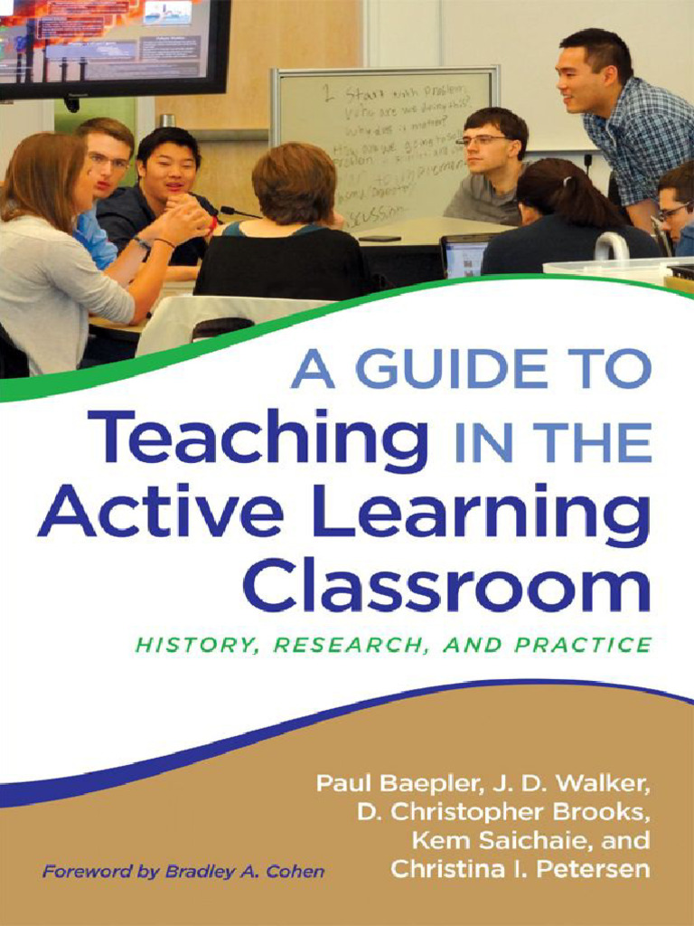 A Guide To Teaching in The Active Learning Classroom - Paul Baepler (Author), J. D. Walker ...
