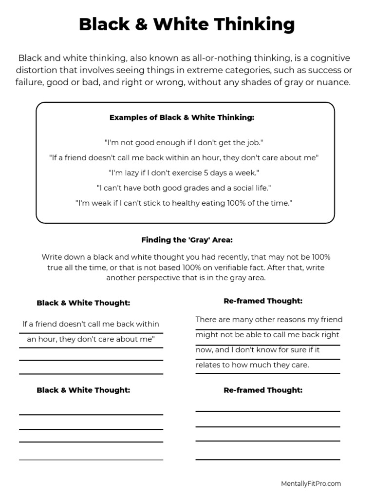 Black and White Thinking Worksheet CBT | PDF | Thought | Behavioural Sciences