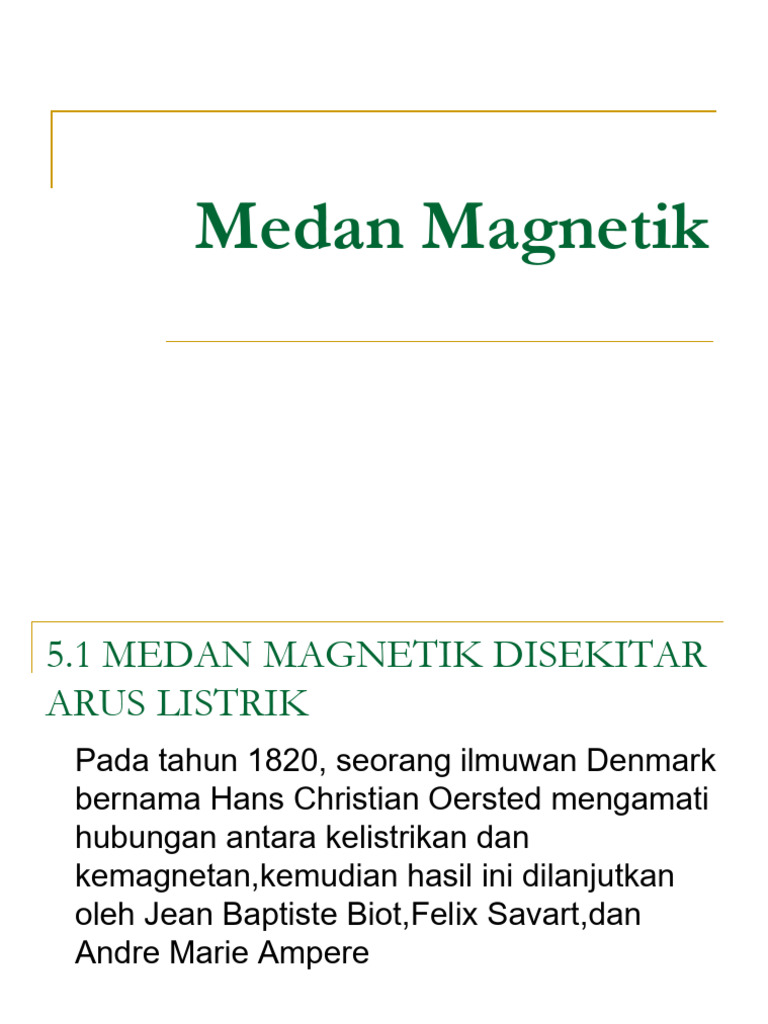 Materi Dan Soal Medan Magnetik | PDF | Metode & Bahan Ajar | Sains & Matematika