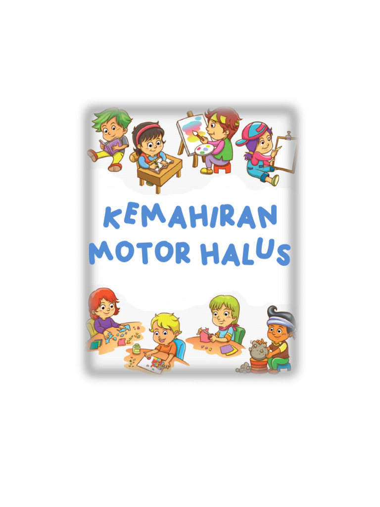 Panduan Kemahiran Latihan Motor Halus | PDF