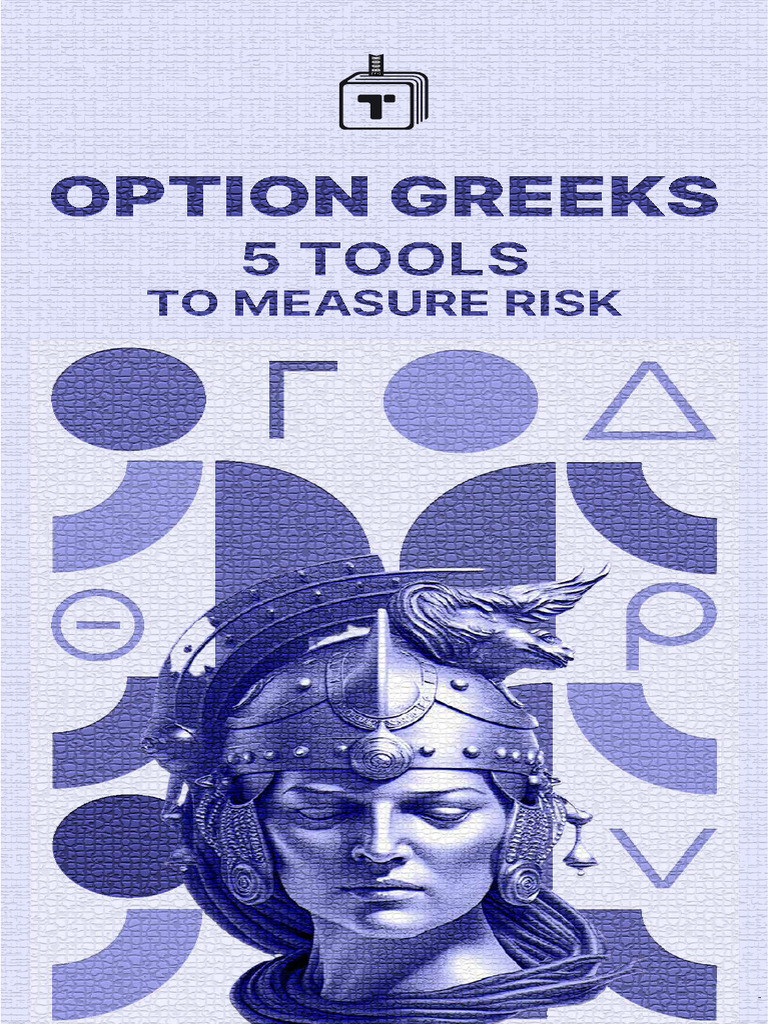 Option Greeks 5 Tools To Measure Risk | PDF | Greeks (Finance) | Option ...