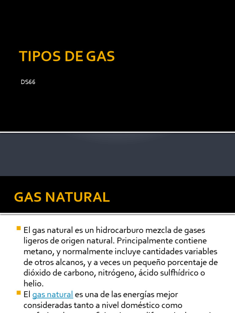 Tipos de Gas | Descargar gratis PDF | Gas natural | Gas de petróleo licuado