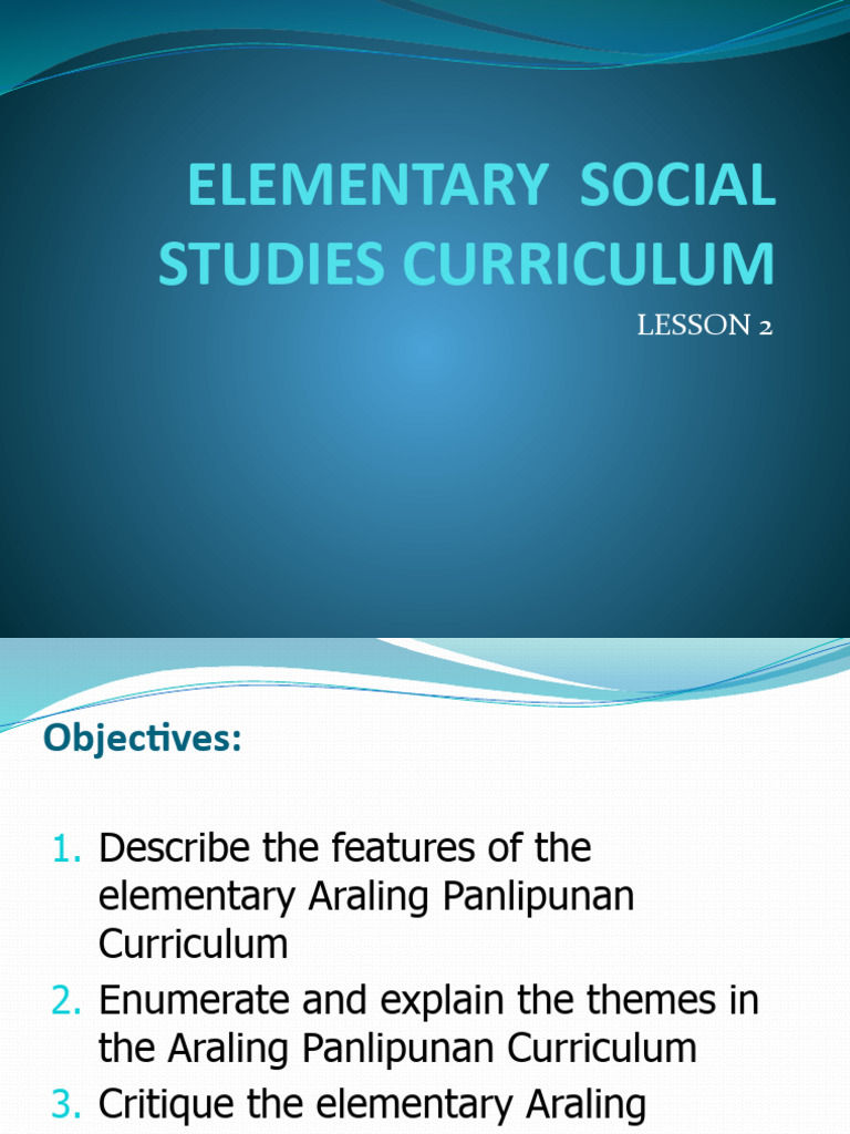 7 Themes of Araling Panlipunan Curriculum | PDF | Curriculum ...