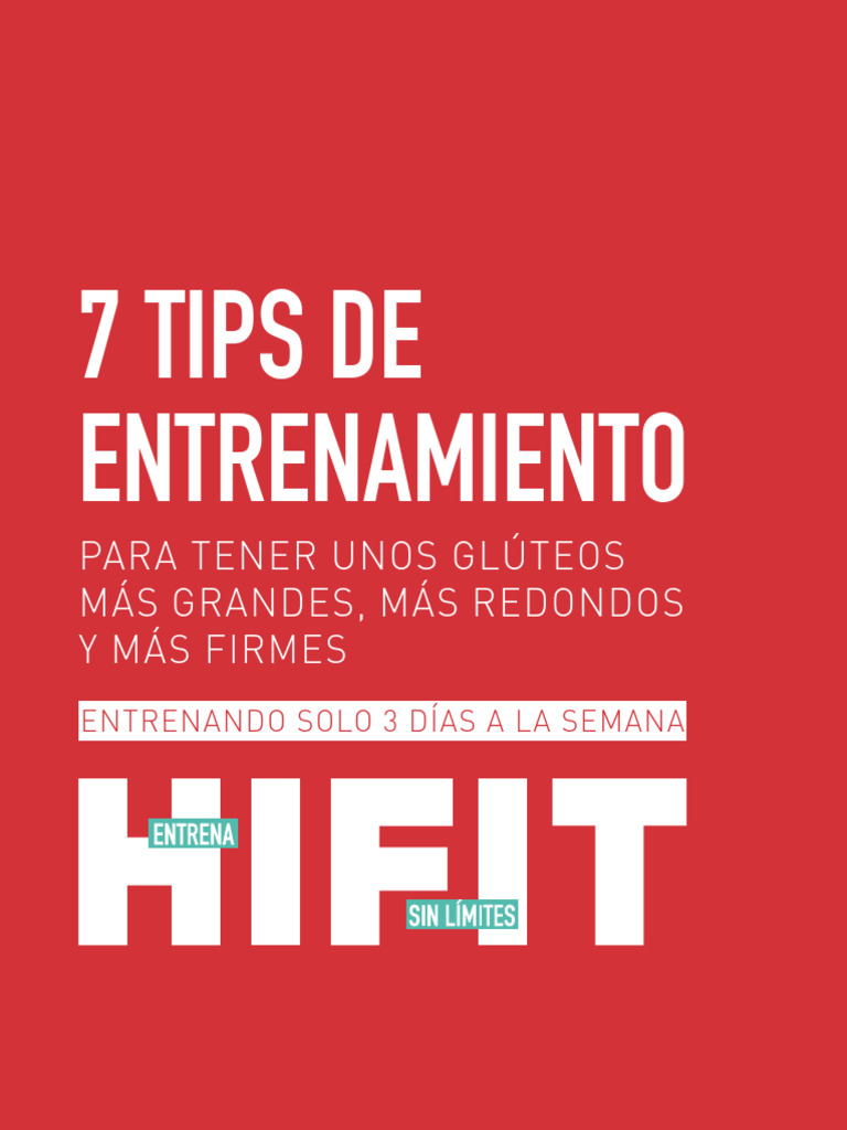 7 Tips para Glúteos HiFit | PDF | Entrenamiento con pesas | Aptitud física