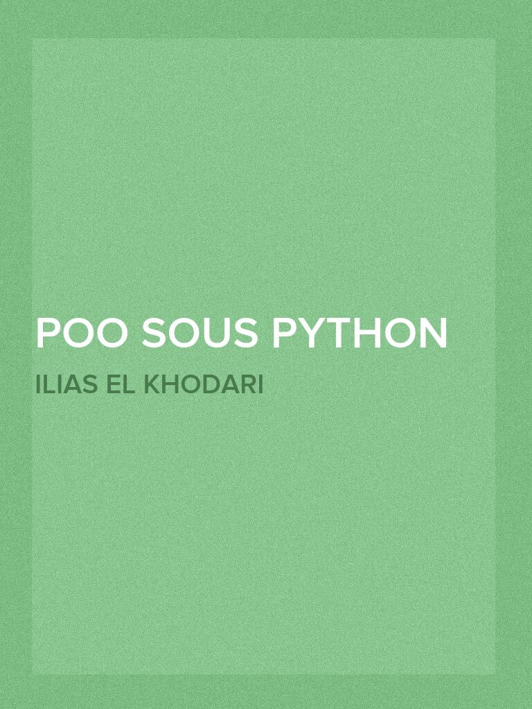 Programmation Orienté Objet Sous Python | PDF | Classe (informatique) | Programmation informatique