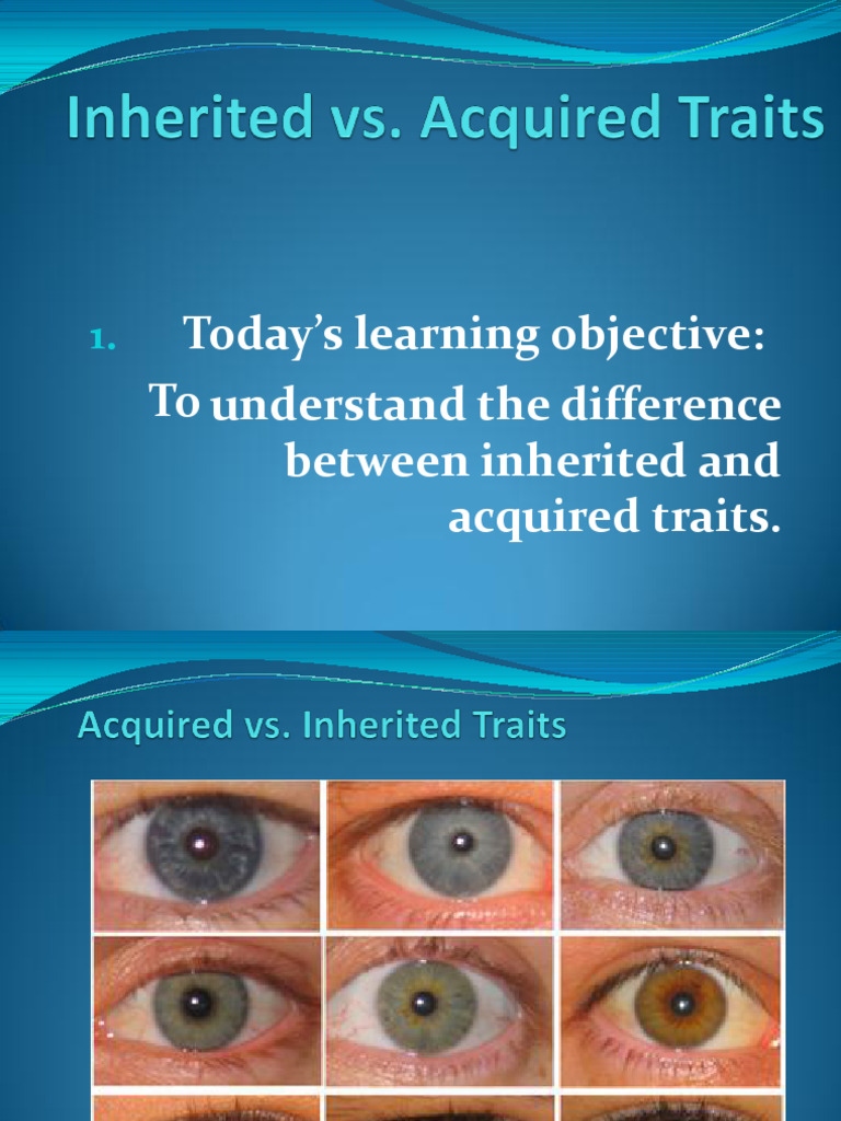 Inherited vs. Acquired Traits Lesson | PDF | Phenotypic Trait | Heredity