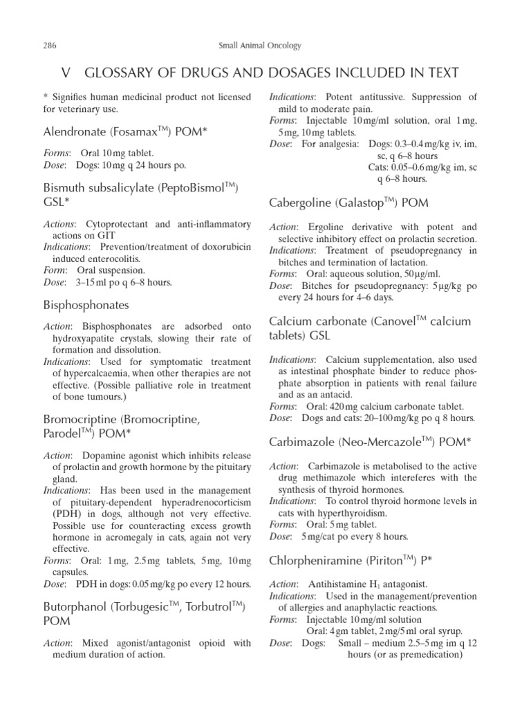 Small Animal Oncology - 2001 - Morris - Glossary of Drugs and Dosages ... Small Animal Oncology - 2001 - Morris - Glossary of Drugs and Dosages ...