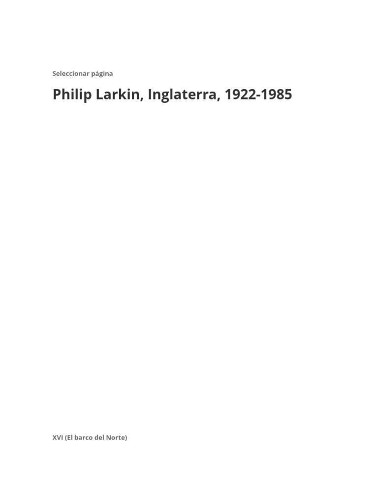Philip Larkin, Inglaterra, 1922-1985 | PDF | Amor