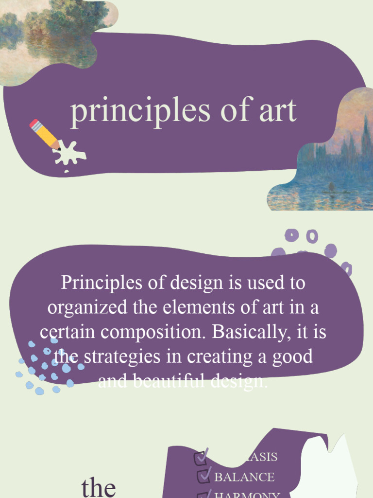 Teaching Arts in Elementary Grades: LESSON 3: PRINCIPLES OF ART | PDF | Composition (Visual Arts ...