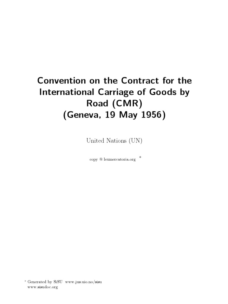 Convention On The Contract For The International Carriage of Goods by ...