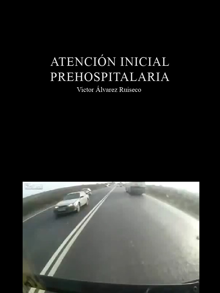 Atención Inicial Prehospitalaria | PDF | Ambulancia | Reanimación cardiopulmonar