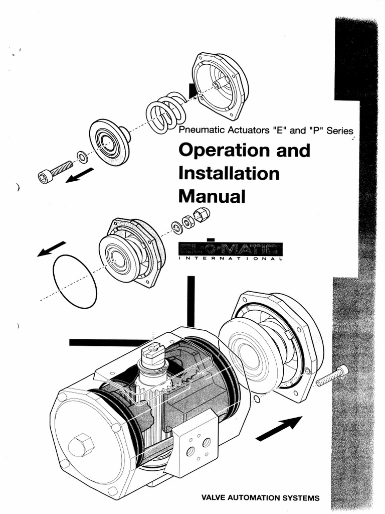 ELOMATIC - Pneumatic Actuators E and P Series (4.1 EDN 97.12) | PDF