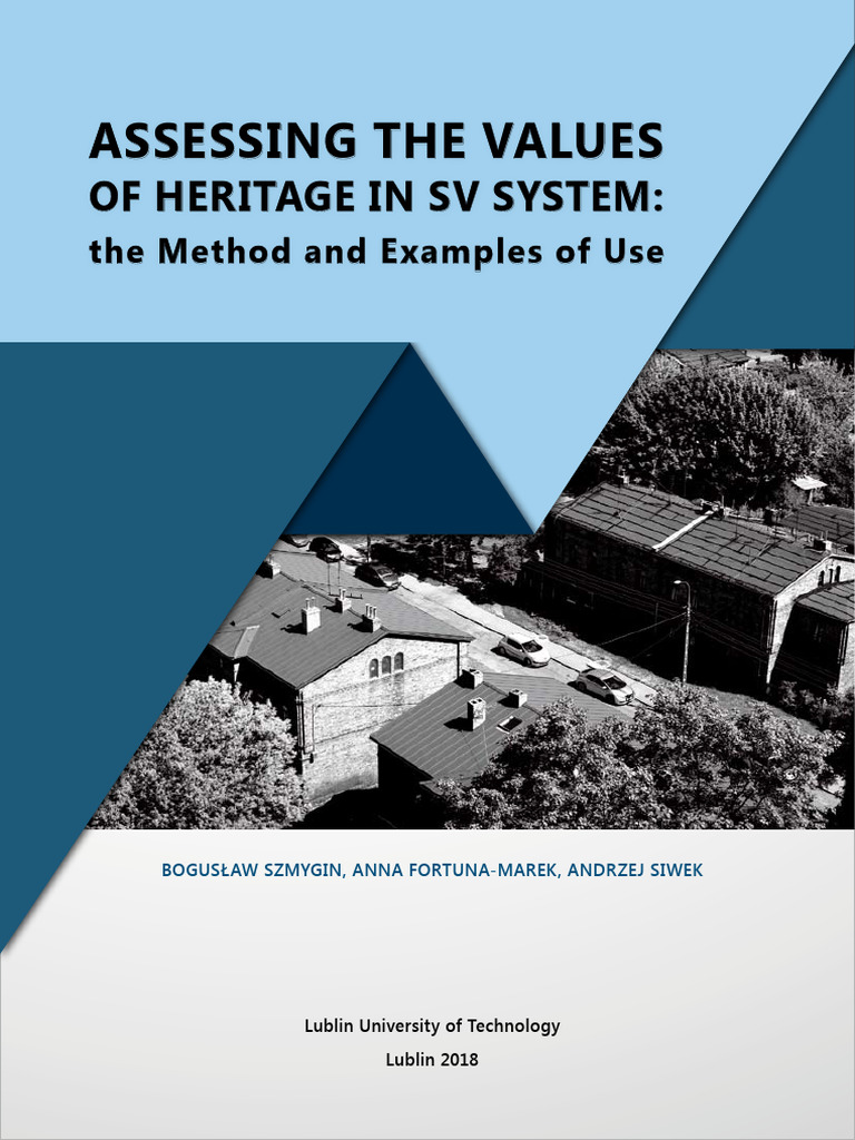 Assessing The Values of Heritage in SV System. The Method and Examples ...