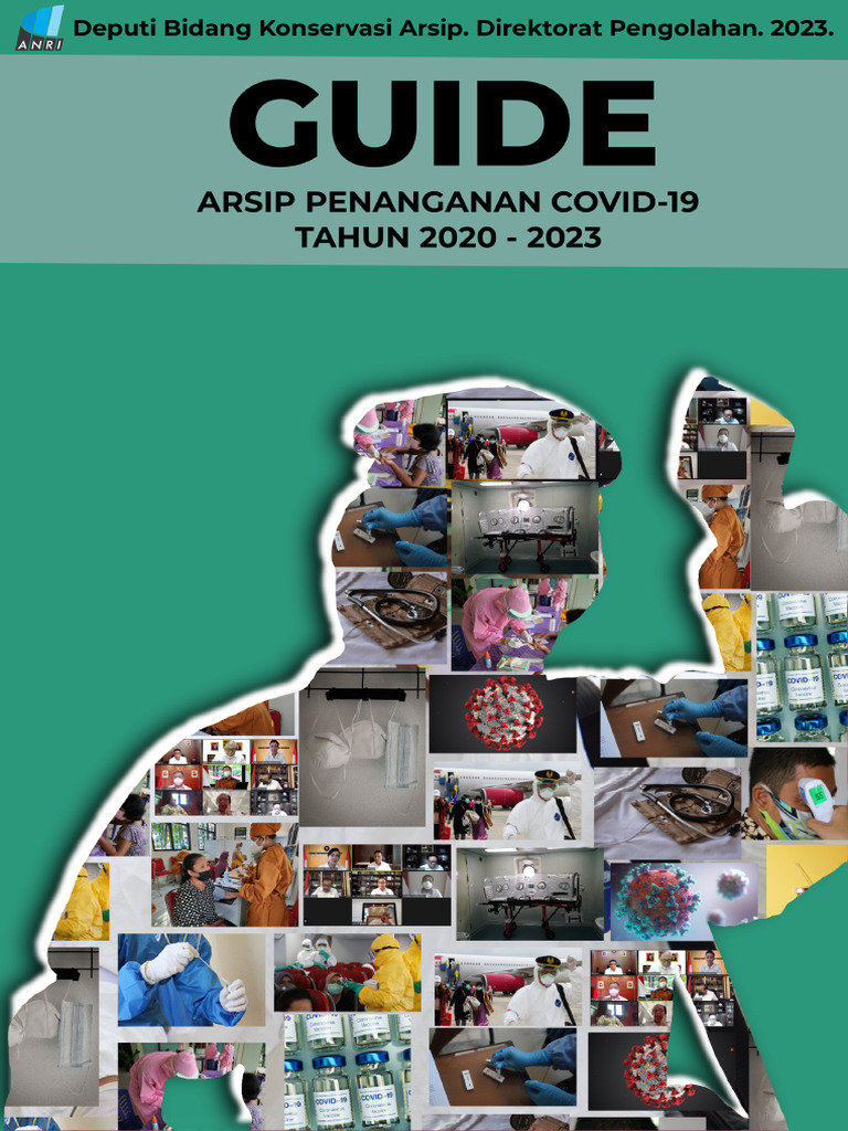 Guide Arsip Penanganan Pandemi Covid19 20202023 1708478538 | PDF