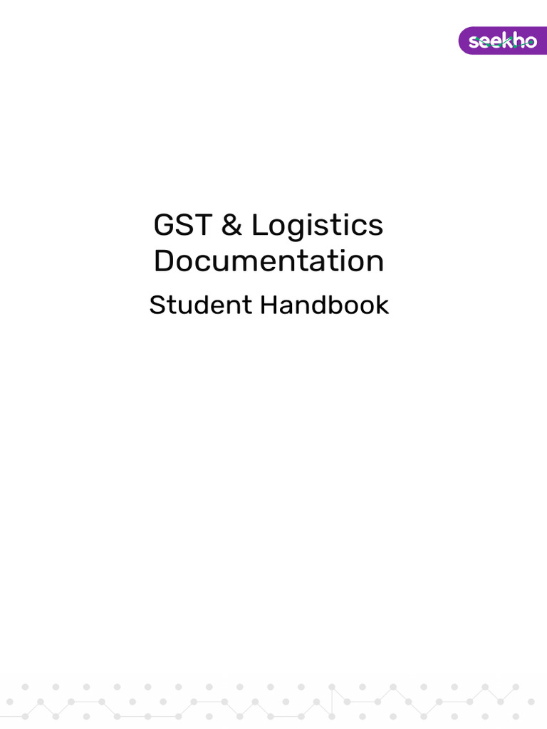 Hand Book - GST and Logistics Documentation | PDF | Business | Supply ...