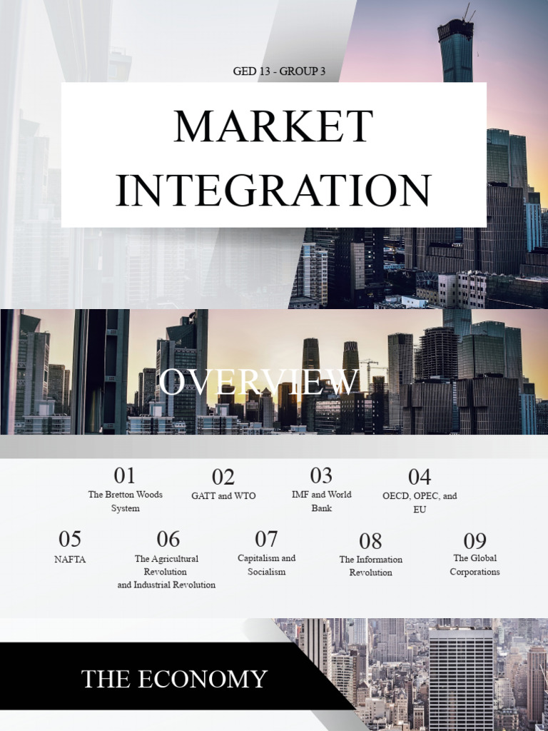 Global Market Integration Overview | PDF | World Trade Organization ...
