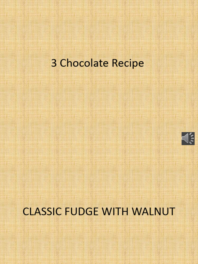 Classic Fudge With Walnut | PDF | Teaspoon | Chocolate
