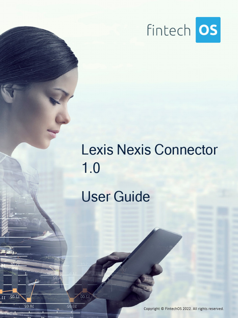Lexis Nexis Connector 1.0 User Guide | PDF | Lexis Nexis | Databases