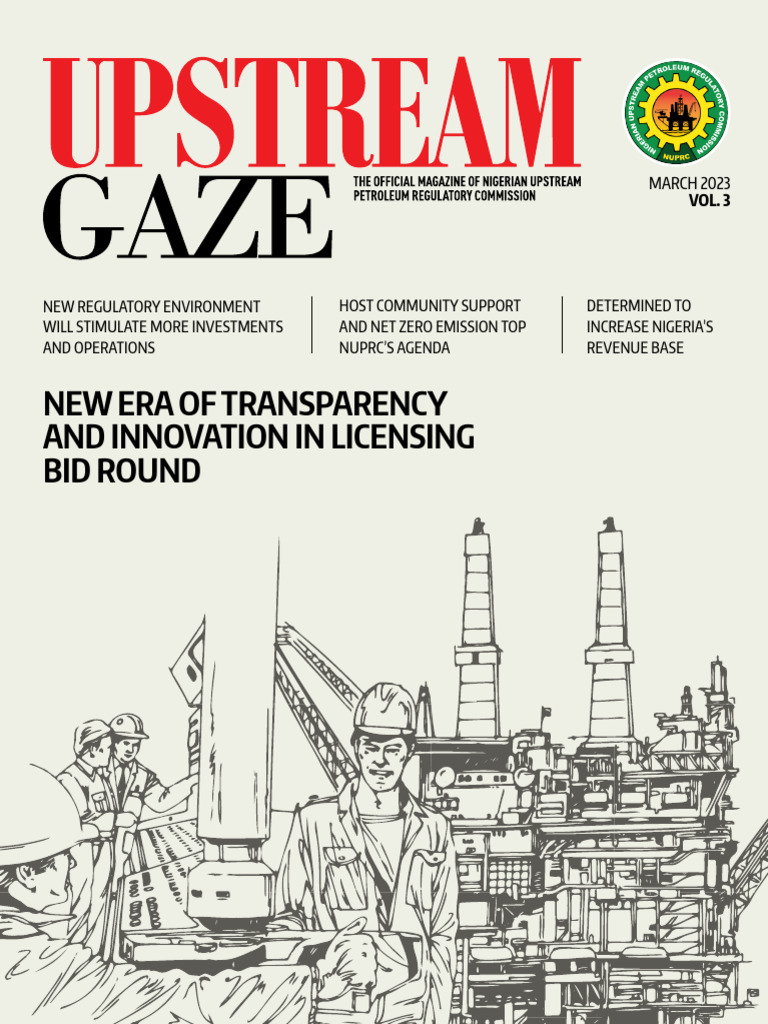 NUPRC Upstream Gaze Magazine Vol. 3 | PDF | Fossil Fuels | Natural Gas